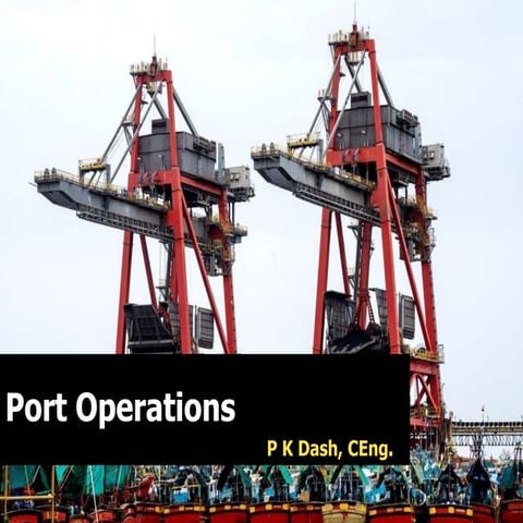 6565165455566666665161-PORT-OPERATIONS.ppt