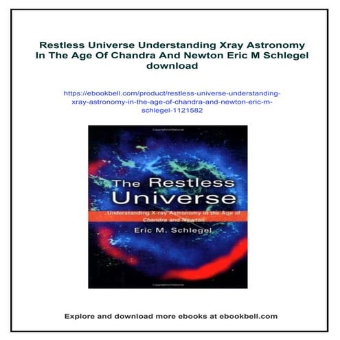 Restless Universe Understanding Xray Astronomy In The Age Of Chandra ...