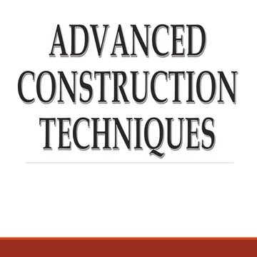 Advance Construction Techniques Civil Engineering | PPTX