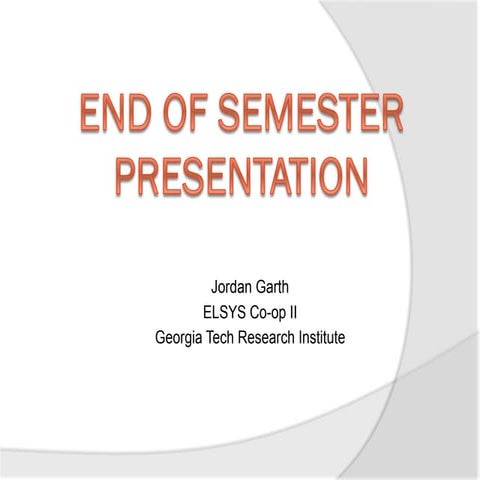 End of Semester Presentation | PDF