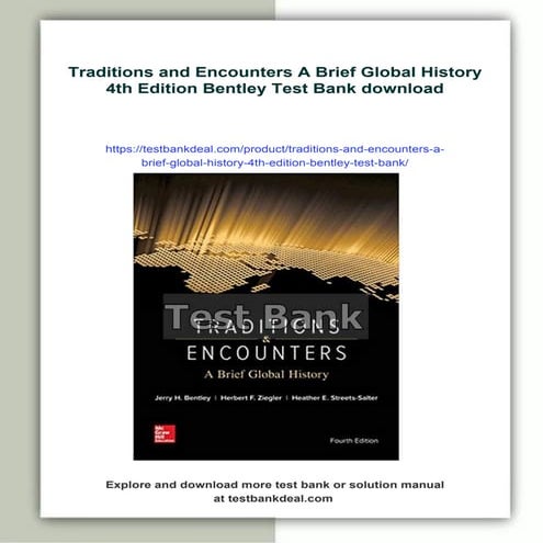Traditions and Encounters A Brief Global History 4th Edition Bentley ...