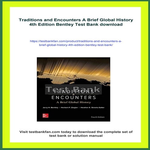 Traditions and Encounters A Brief Global History 4th Edition Bentley ...