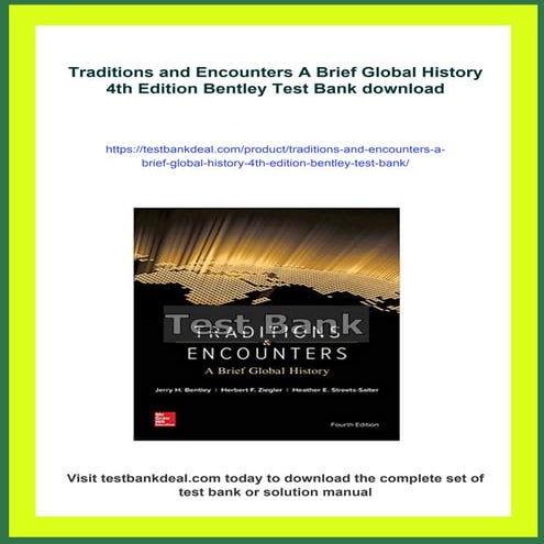 Traditions and Encounters A Brief Global History 4th Edition Bentley ...