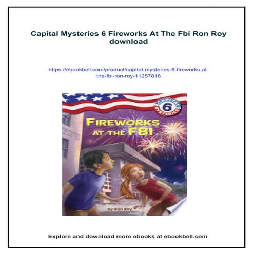Capital Mysteries 6 Fireworks At The Fbi Ron Roy | PDF