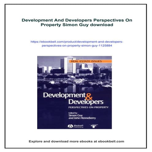 Development And Developers Perspectives On Property Simon Guy | PDF