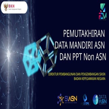 Pemutakhiran data mandiri ASN dan PPT Non ASN.pptx