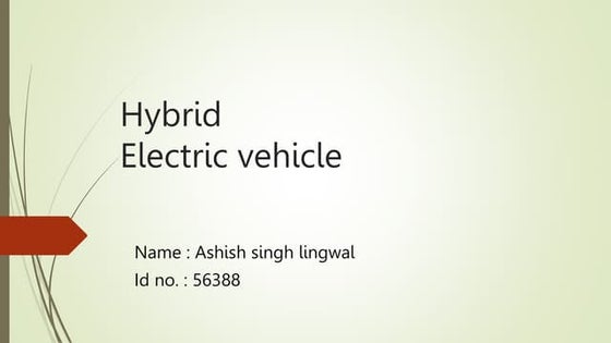 types of electric vehicles ppt | PPTX
