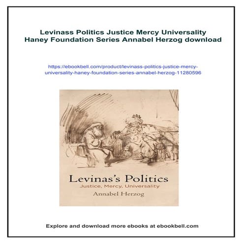 Levinass Politics Justice Mercy Universality Haney Foundation Series ...