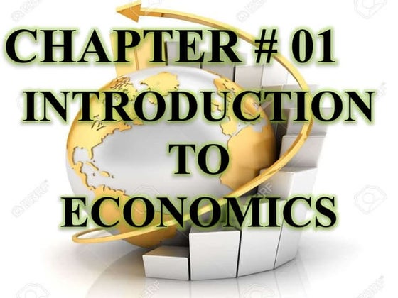 Economics intro notes | PPTX | Business | Business and Finance