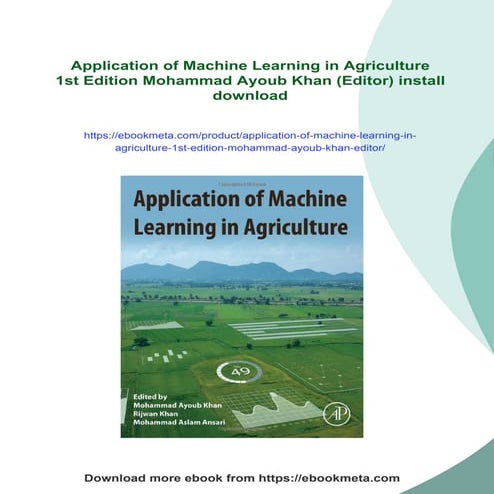 Application of Machine Learning in Agriculture 1st Edition Mohammad Ayoub Khan (Editor) | PDF