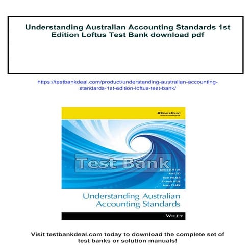 Understanding Australian Accounting Standards 1st Edition Loftus Test ...