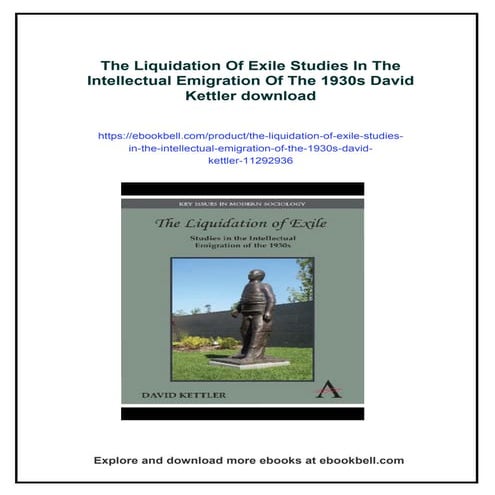 The Liquidation Of Exile Studies In The Intellectual Emigration Of The ...