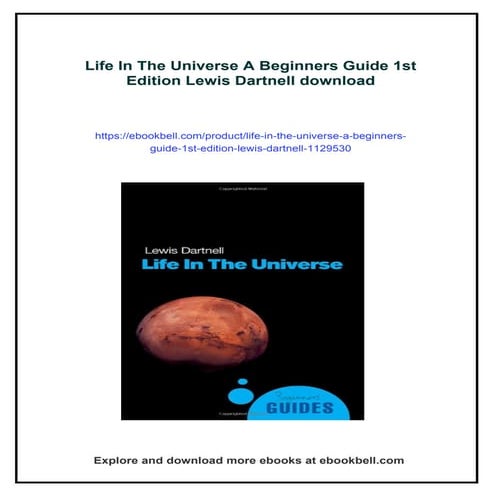 Life In The Universe A Beginners Guide 1st Edition Lewis Dartnell | PDF