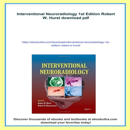 Interventional Neuroradiology 1st Edition Robert W. Hurst | PDF