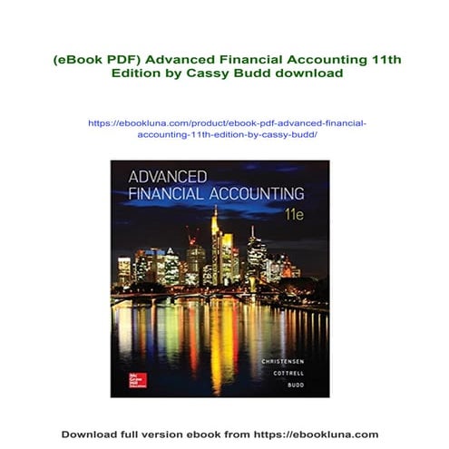 (eBook PDF) Advanced Financial Accounting 11th Edition by Cassy Budd | PDF