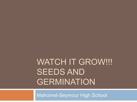 SEED GERMINATION- CLASS-V ENVIRONMENTAL STUDIES | PPTX