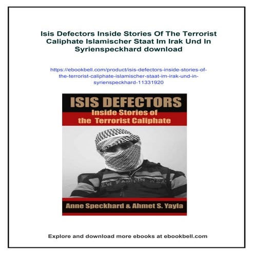 Isis Defectors Inside Stories Of The Terrorist Caliphate Islamischer ...