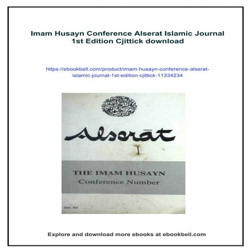 Imam Husayn Conference Alserat Islamic Journal 1st Edition Cjittick | PDF