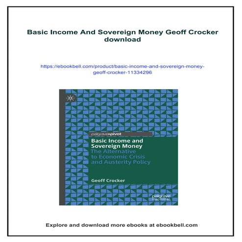 Basic Income And Sovereign Money Geoff Crocker | PDF