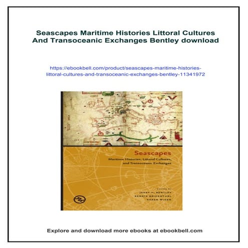 Seascapes Maritime Histories Littoral Cultures And Transoceanic ...