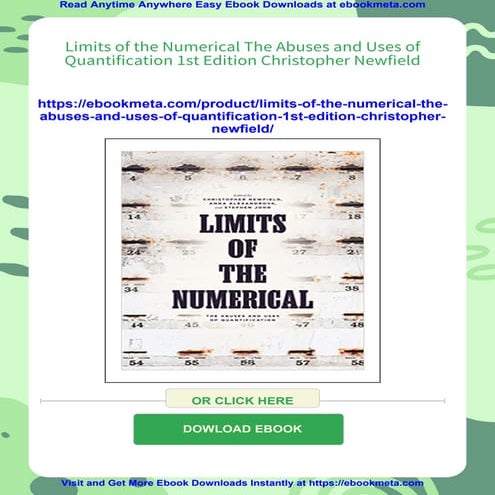 Limits of the Numerical The Abuses and Uses of Quantification 1st ...