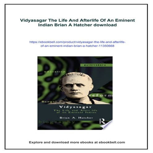 Vidyasagar The Life And Afterlife Of An Eminent Indian Brian A Hatcher ...