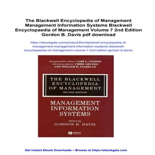 The Blackwell Encyclopedia of Management Management Information Systems Blackwell Encyclopaedia ...