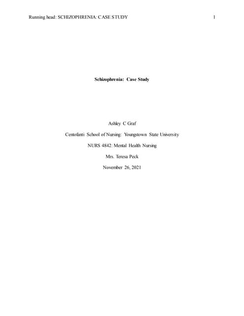 366437195-schizophrenia-case.docx | Brain and Nervous System Disorders | Diseases and Conditions