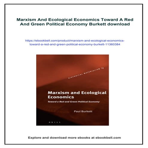 Marxism And Ecological Economics Toward A Red And Green Political ...