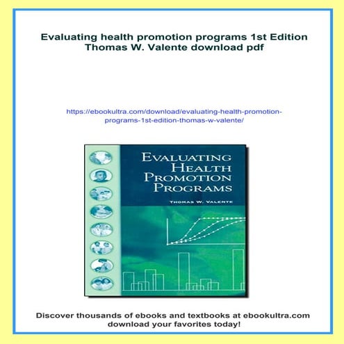 Evaluating health promotion programs 1st Edition Thomas W. Valente | PDF