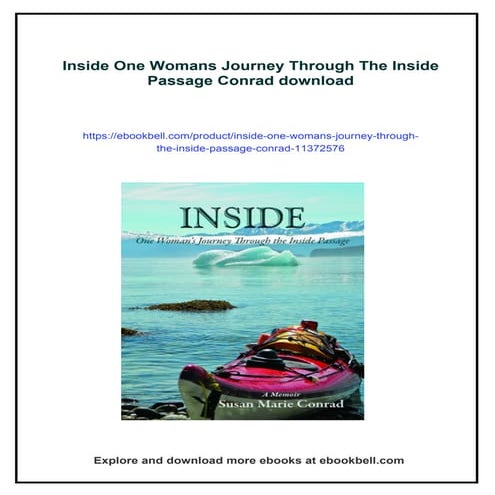 Inside One Womans Journey Through The Inside Passage Conrad | PDF