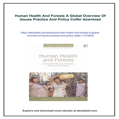 Human Health And Forests A Global Overview Of Issues Practice And ...