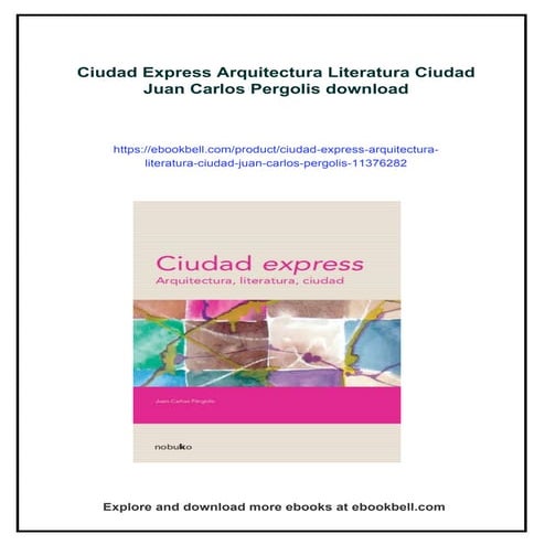 Ciudad Express Arquitectura Literatura Ciudad Juan Carlos Pergolis | PDF