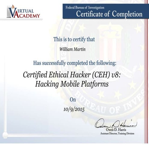 Certificate_FBI_Certified Ethical Hacker CEH v8 Hacking Mobile Platforms | PDF