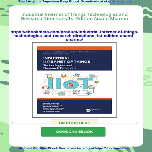 Industrial Internet of Things Technologies and Research Directions 1st ...