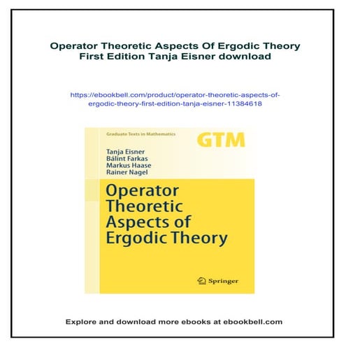 Operator Theoretic Aspects Of Ergodic Theory First Edition Tanja Eisner | PDF