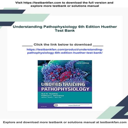 Understanding Pathophysiology 6th Edition Huether Test Bank | PDF