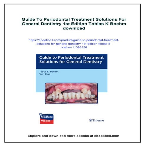 Guide To Periodontal Treatment Solutions For General Dentistry 1st ...