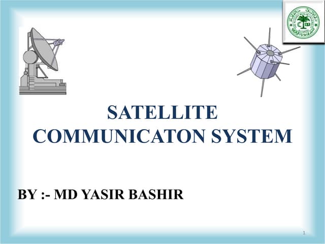 Satellite communication Basics | PPT | Computer Networking | Computing
