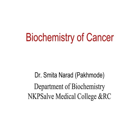 Biochemistry of Cancer | PPT
