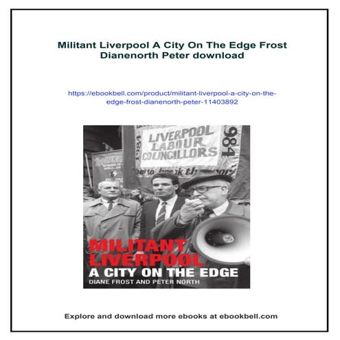Militant Liverpool A City On The Edge Frost Dianenorth Peter | PDF