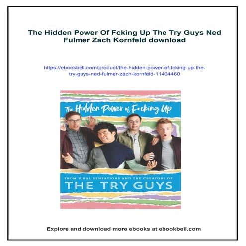 The Hidden Power Of Fcking Up The Try Guys Ned Fulmer Zach Kornfeld | PDF
