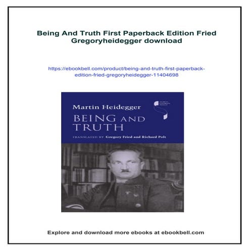 Being And Truth First Paperback Edition Fried Gregoryheidegger | PDF