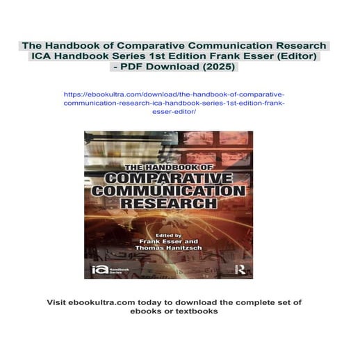 The Handbook of Comparative Communication Research ICA Handbook Series ...