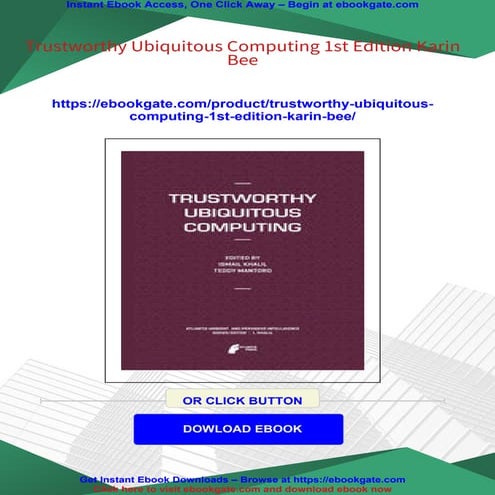 Trustworthy Ubiquitous Computing 1st Edition Karin Bee | PDF