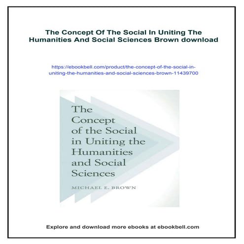 The Concept Of The Social In Uniting The Humanities And Social Sciences ...