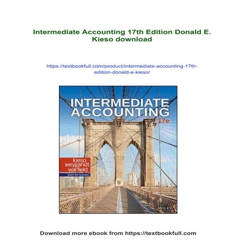 Intermediate Accounting 17th Edition Donald E. Kieso | PDF