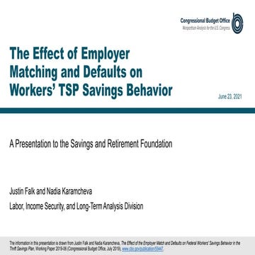 The Effect of Employer Matching and Defaults on Workers' TSP Savings ...
