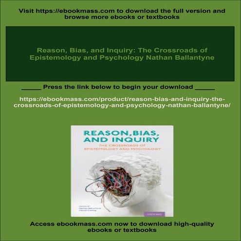 Reason, Bias, and Inquiry: The Crossroads of Epistemology and ...