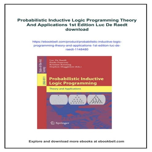Probabilistic Inductive Logic Programming Theory And Applications 1st Edition Luc De Raedt | PDF